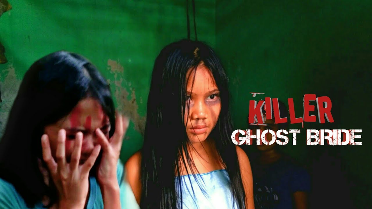 KILLER GHOST BRIDE (SHORTFILM) - YouTube