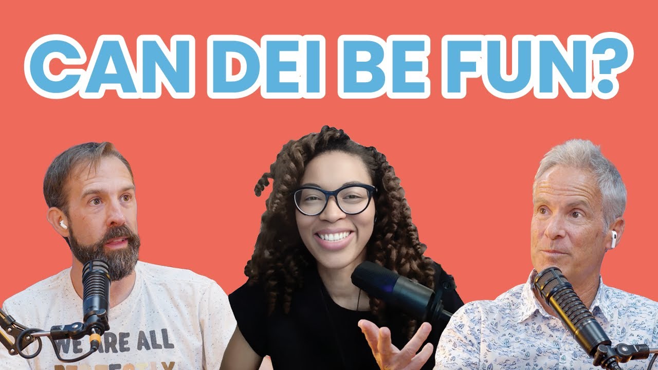 Fun On Purpose Podcast - EPISODE 3: Can DEI Be Fun?!? - YouTube
