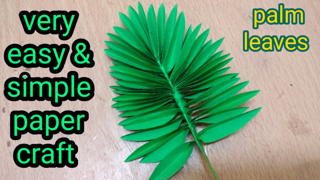 very easy & simple paper craft | palm leaves | MJG Creation - YouTube