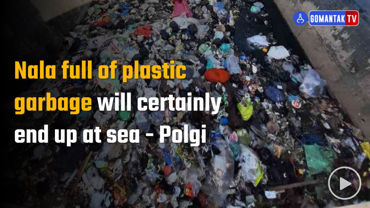 Nala full of plastic garbage will certainly end up at sea - Polgi ...