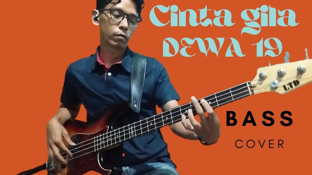 CINTA GILA - DEWA 19 || BASS COVER - YouTube