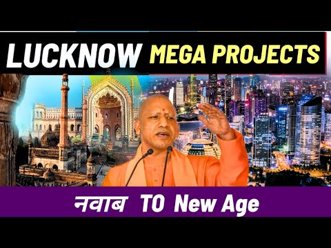 Transformation of Lucknow "from nawab to New age" || Lucknow Top 10 ...