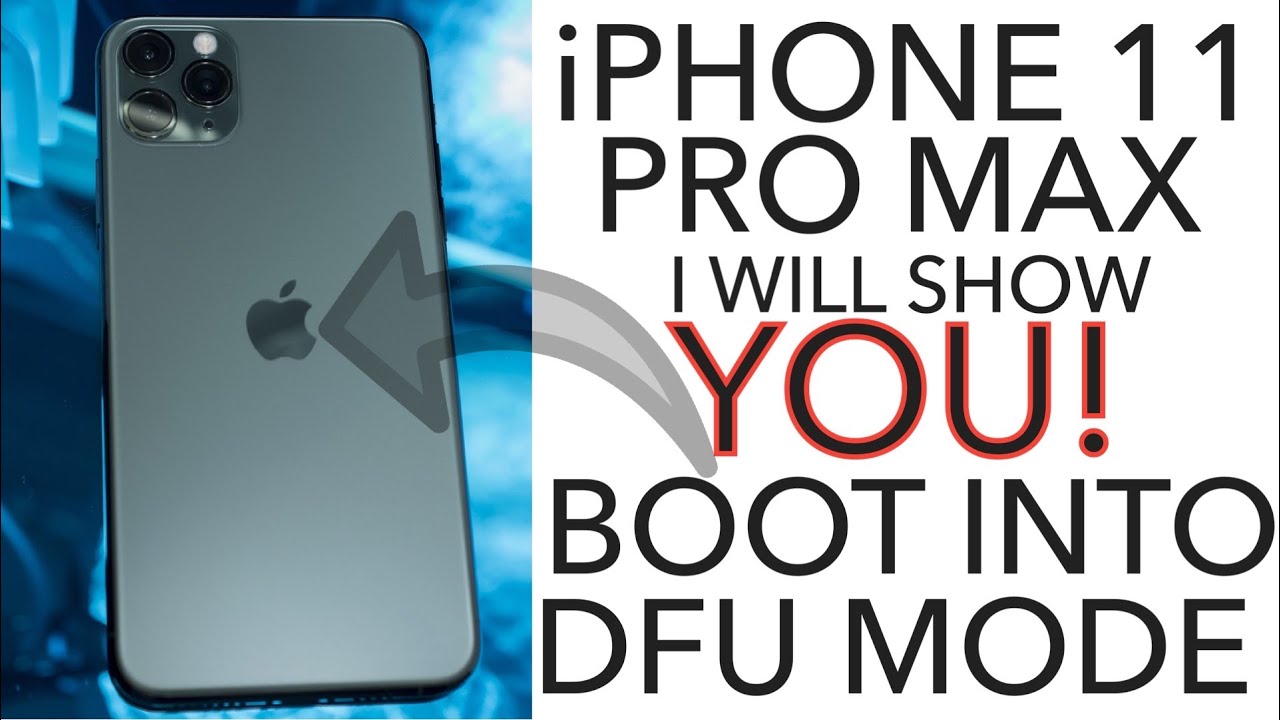 IPhone 11 Pro Max How To Enter DFU Mode Boot IPhone 11 Pro Max Into iphone-11-pro-max-how-to-enter-dfu-mode-boot-iphone-11-pro-max-into
