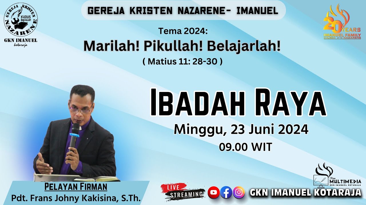 IBADAH RAYA, MINGGU 23 JUNI 2024 - YouTube