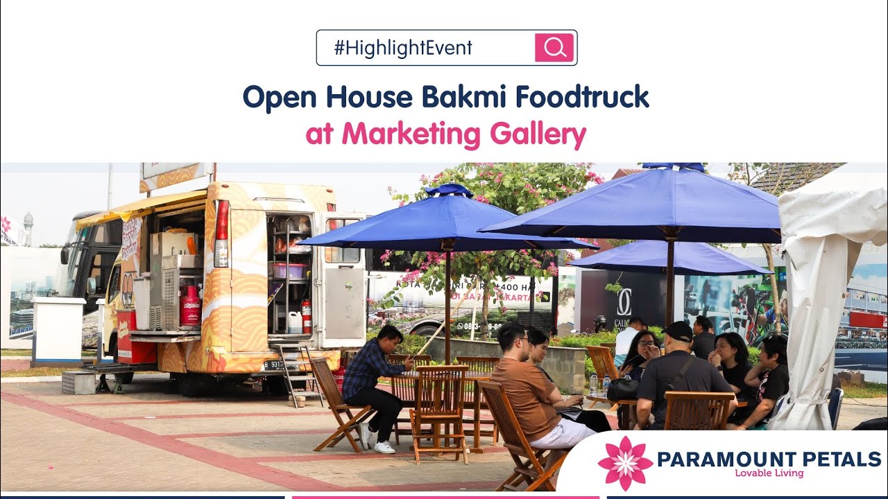 #HighlightEvent - Serunya Open House Bakmi Food Truck Di Marketing ...