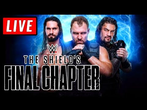 WWE SHIELD'S FINAL CHAPTER Live Stream - April 21, 2019 - Full Show ...