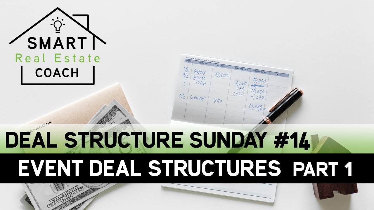 Deal Structure Sunday #14: Event Deal Structures Part 1 - YouTube