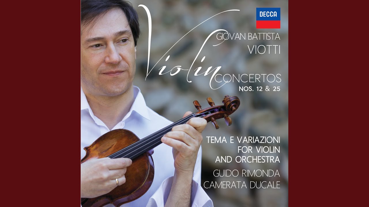 Viotti: Violin Concerto No. 12 in B flat major W I 12 (G 64) : 1 ...