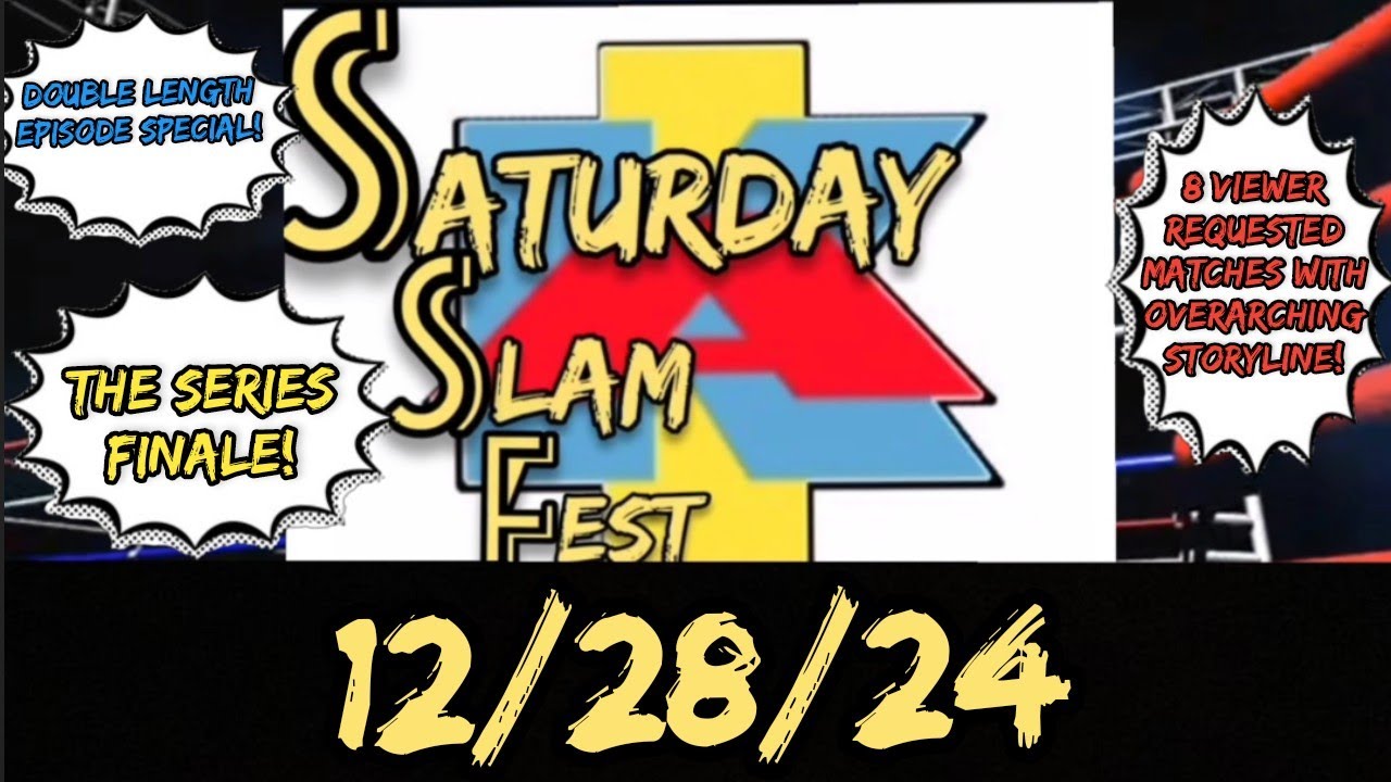 Saturday Slam Fest-12/28/24 Final Episode - YouTube