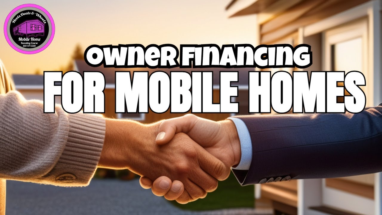 Owner Financing for Mobile Home Investors #ownerfinancing # ...