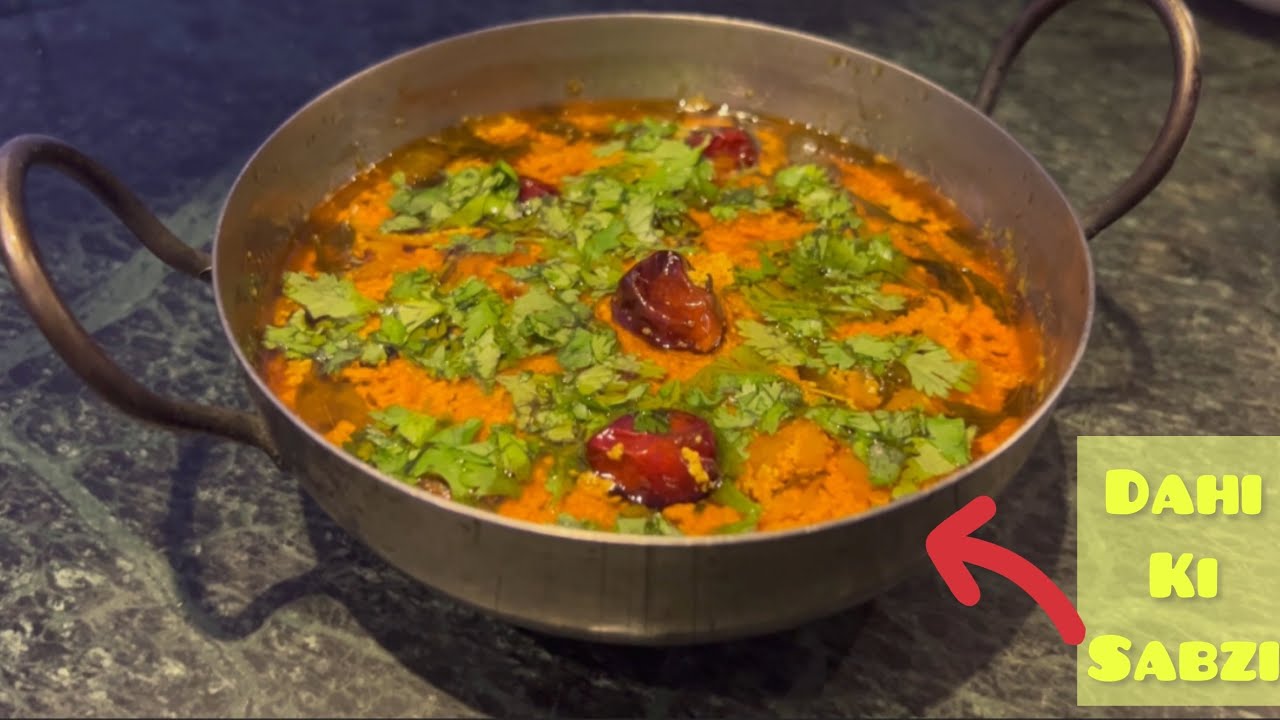 DAHI KI SABZI KI RECIPE | SPECIAL DAHI RECIPE ...