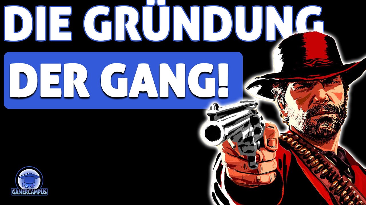 Red Dead Redemption 2 Lore - Die Geschichte von Dutch van der Linde und ...