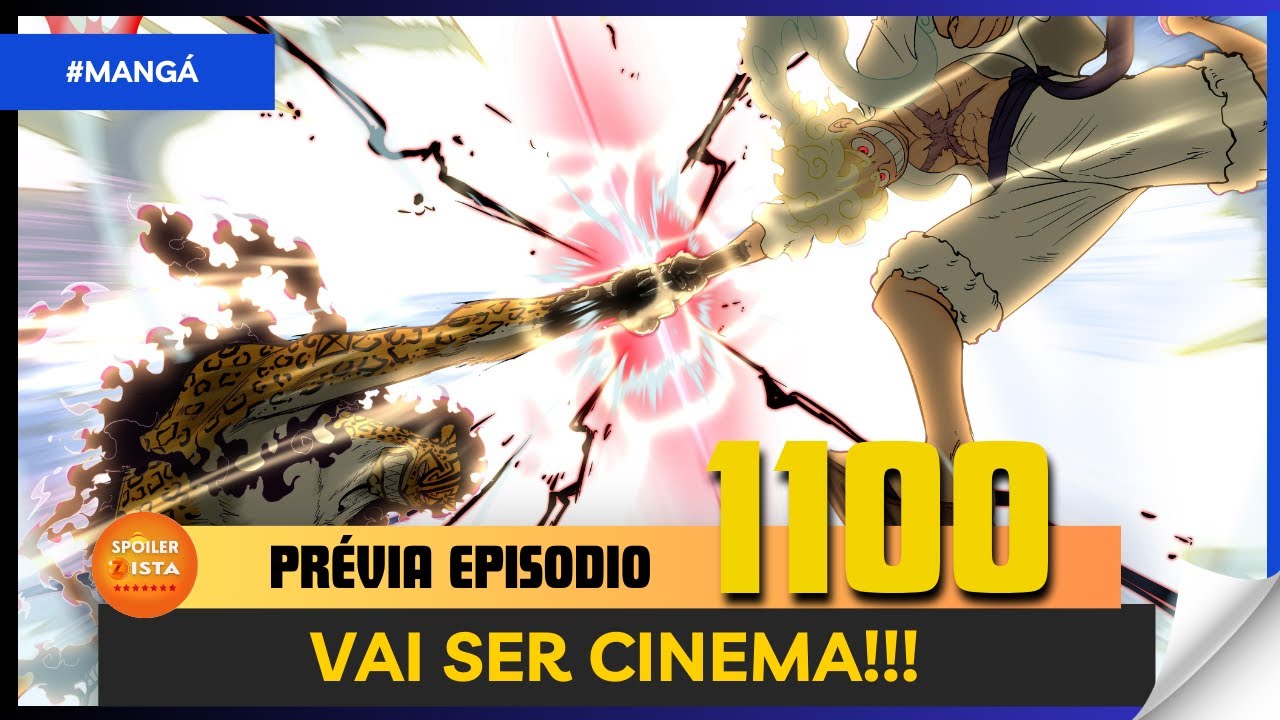 ONE PIECE PREVIA EPISÓDIO 1100 - LUFFY X ROB LUCCI 17 ANOS DEPOIS! ISSO ...