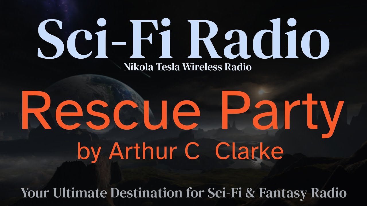 Rescue Party Arthur C Clarke Factory Sale | emergencydentistry.com