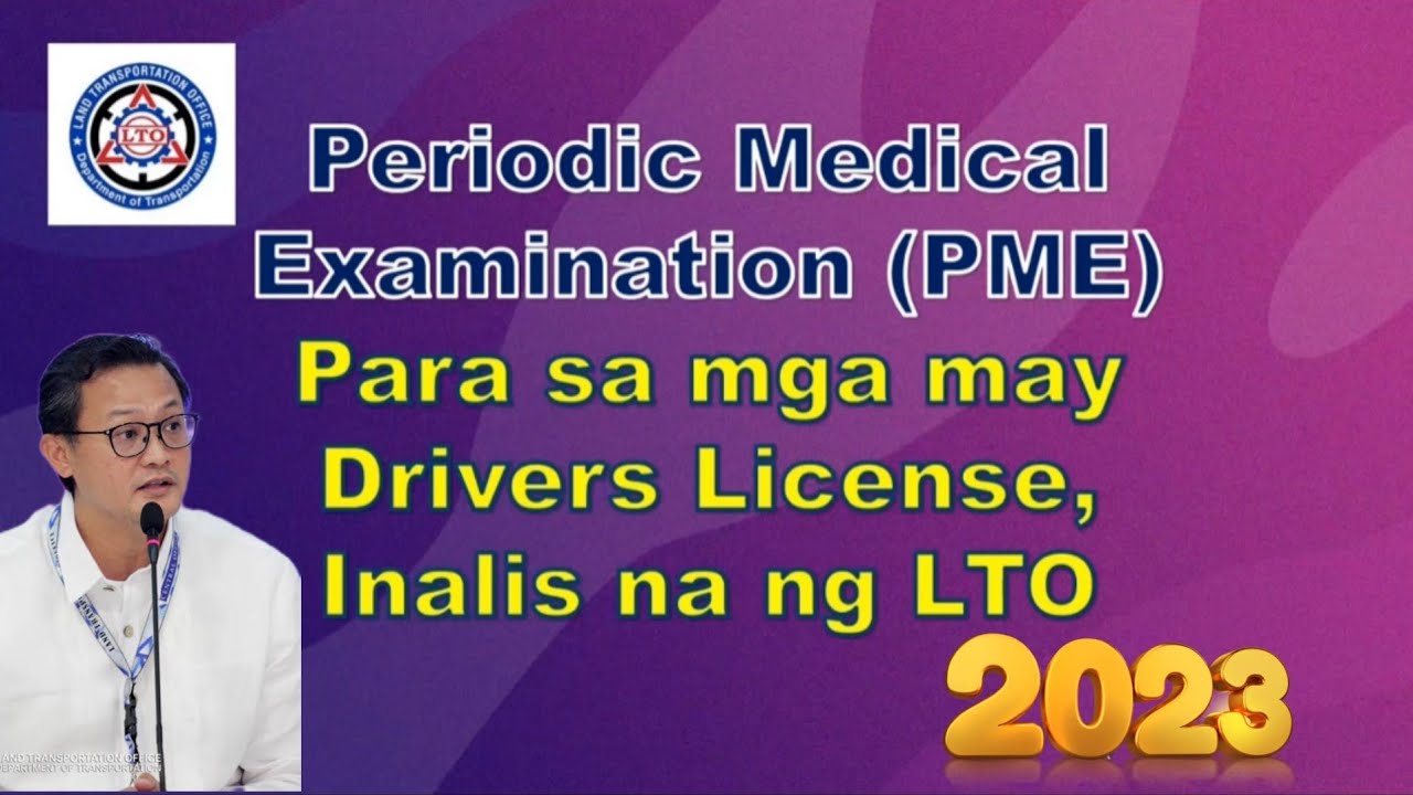Periodic Medical Examination (PME) Inalis na ng LTO - YouTube