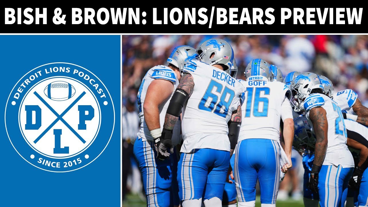 Bish & Brown: Chicago Bears Preview | Detroit Lions Podcast - YouTube