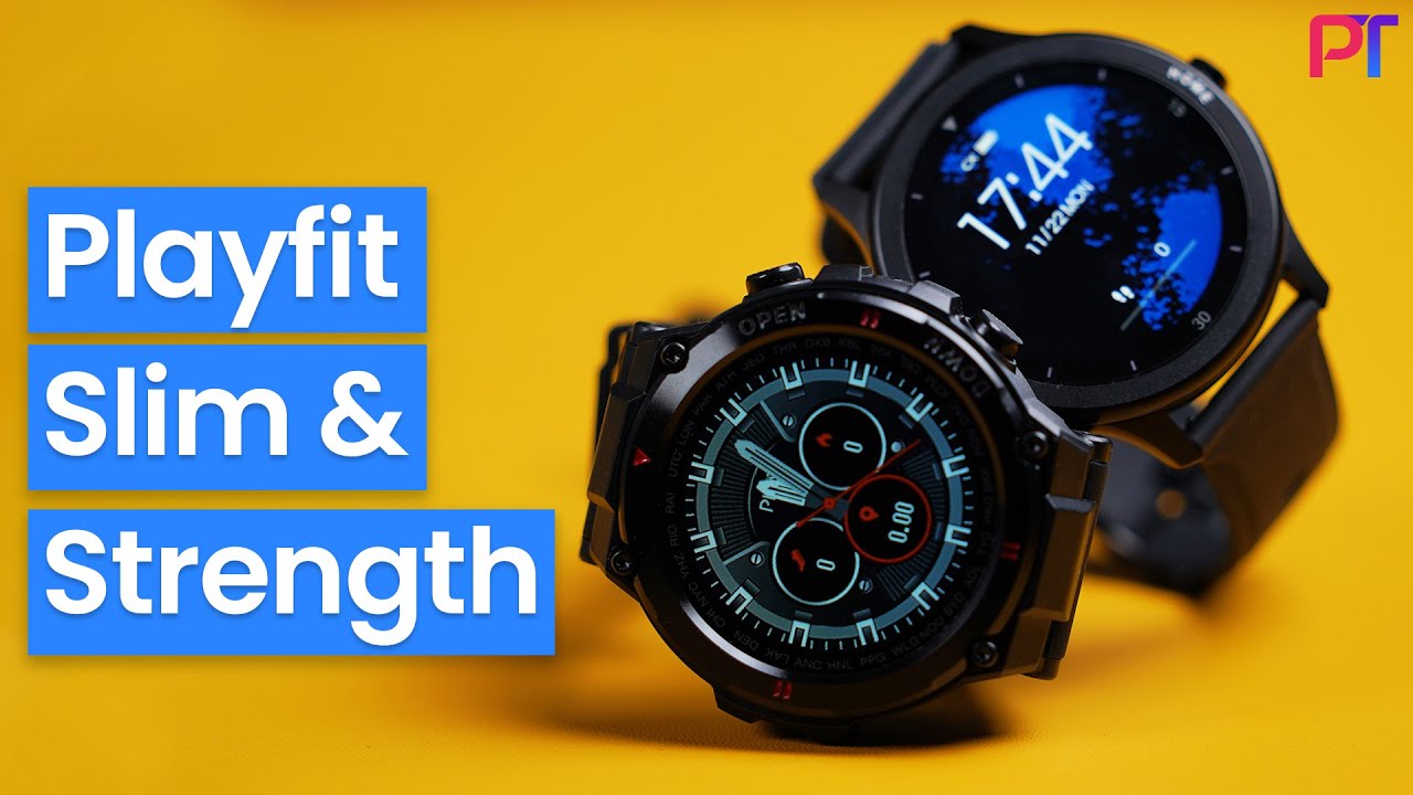 PLAYFIT Slim and PLAYFIT Strength Unboxing | Best Budget Smartwatches ...