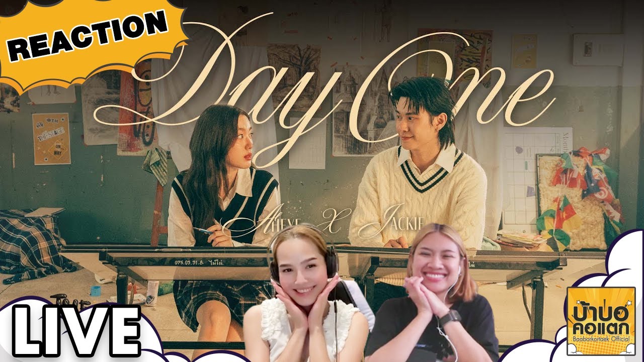 REACTION JACKIE x AHEYE - Day One | ON THE VOX.06 | #บ้าบอคอแตก - YouTube