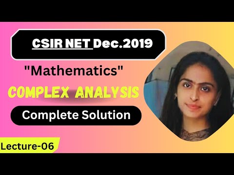 CSIR Net Dec.2019 | This is Complex Analysis| Attractive Solutions | #csir #complexanalysis ...