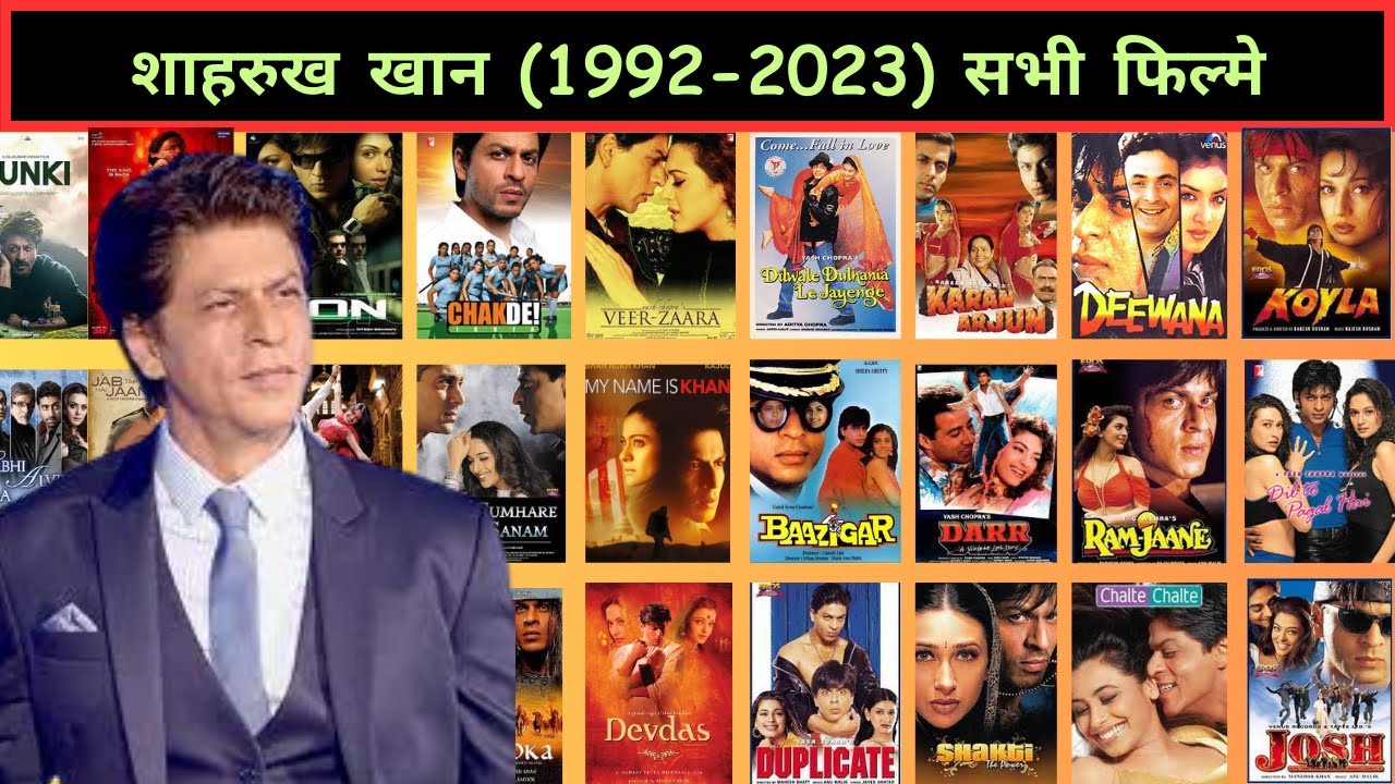 All Shah Rukh Khan Movies || Shahrukh khan movies list|| Shah rukh khan ...