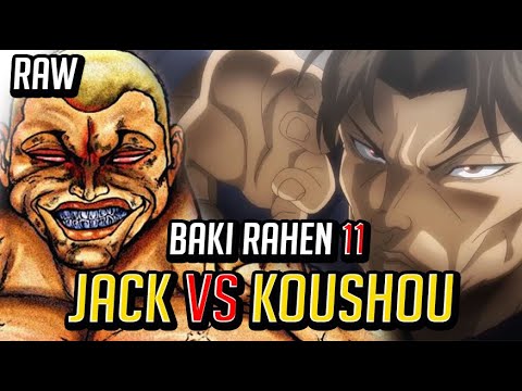 JACK VS KOUSHOU! - BAKI RAHEN 11 RAW - CAPÍTULO COMPLETO! - YouTube