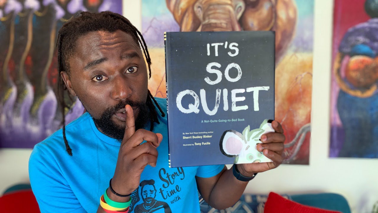 IT’S SO QUIET by SHERRI DUSKEY RINKER, illustrated by TONY FUCILE - YouTube