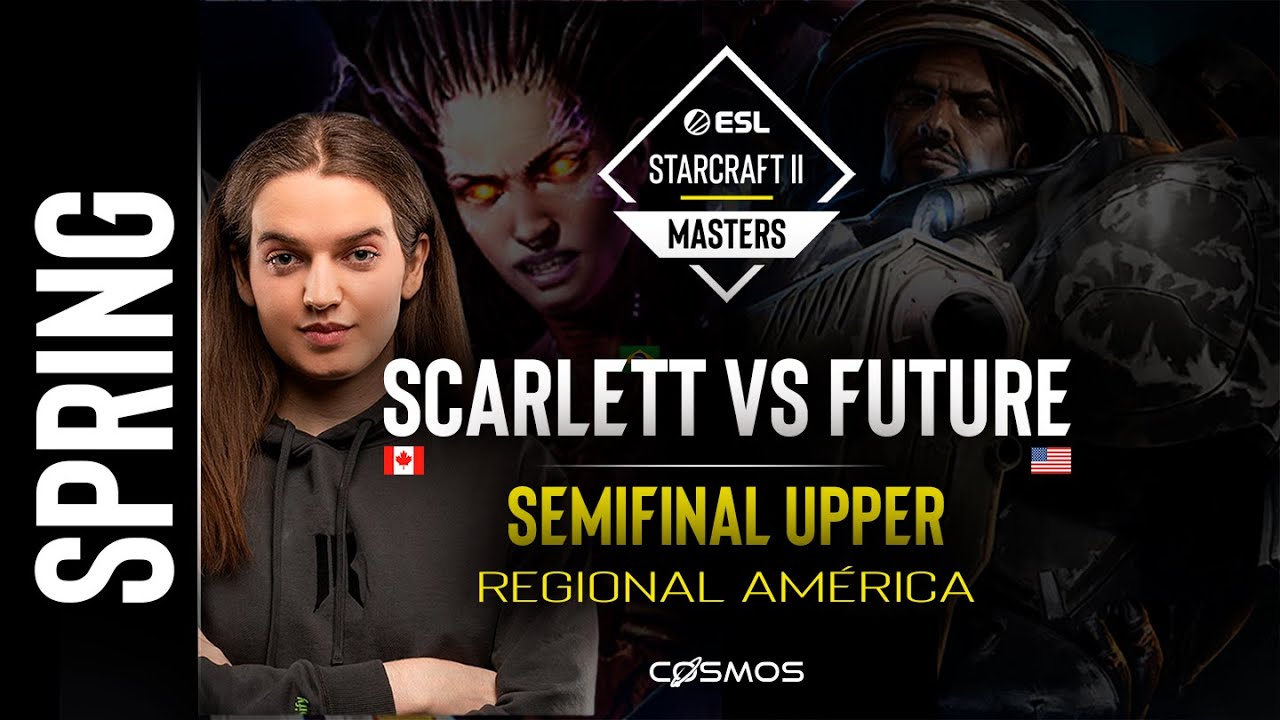 PLAYOFFS - Future vs Scarlett 🥉 Starcraft 2 - Spring ESL Masters ...