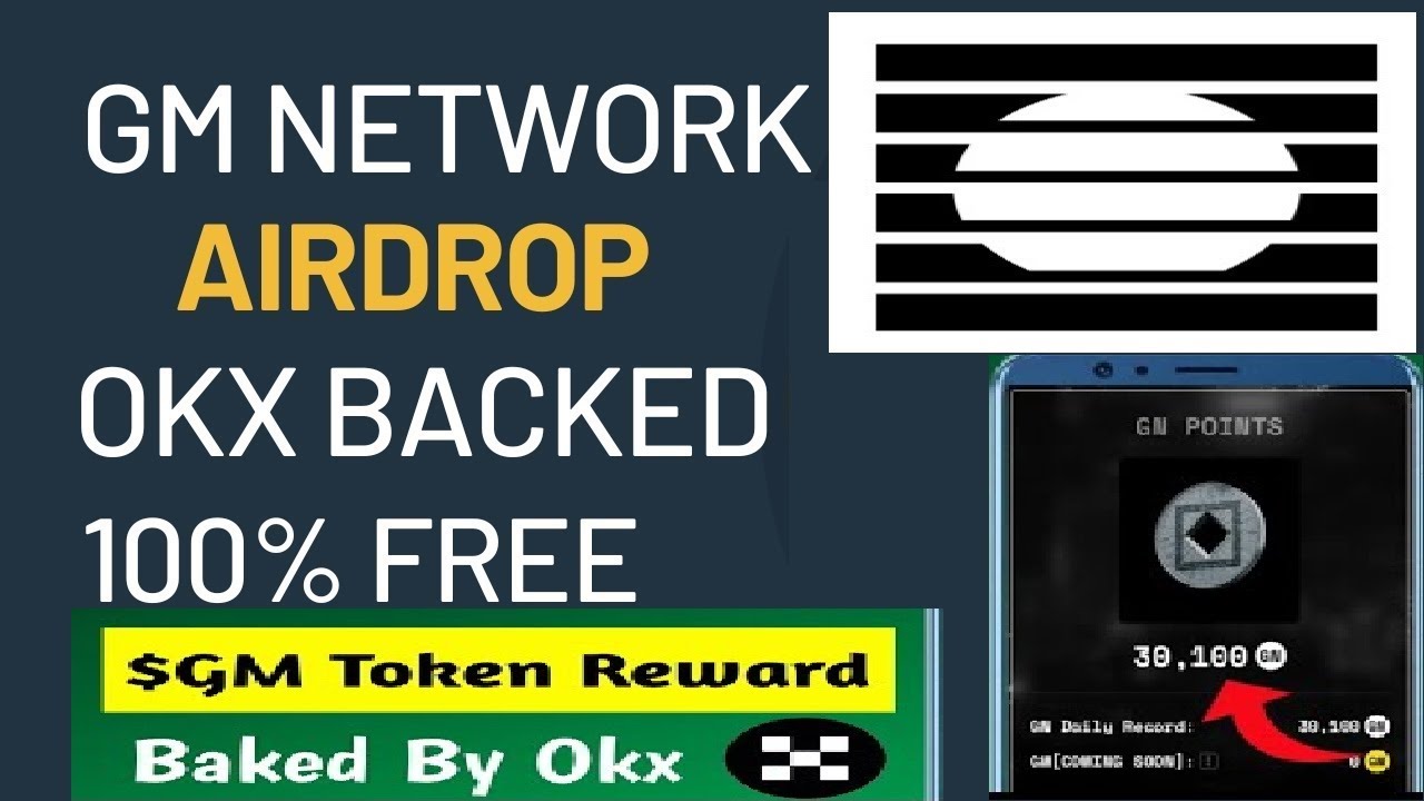 GM NETWORK AIRDROP Step by Step Guide | Confirmed $GM Tokens Airdrop Backed By Okx Wallet - YouTube