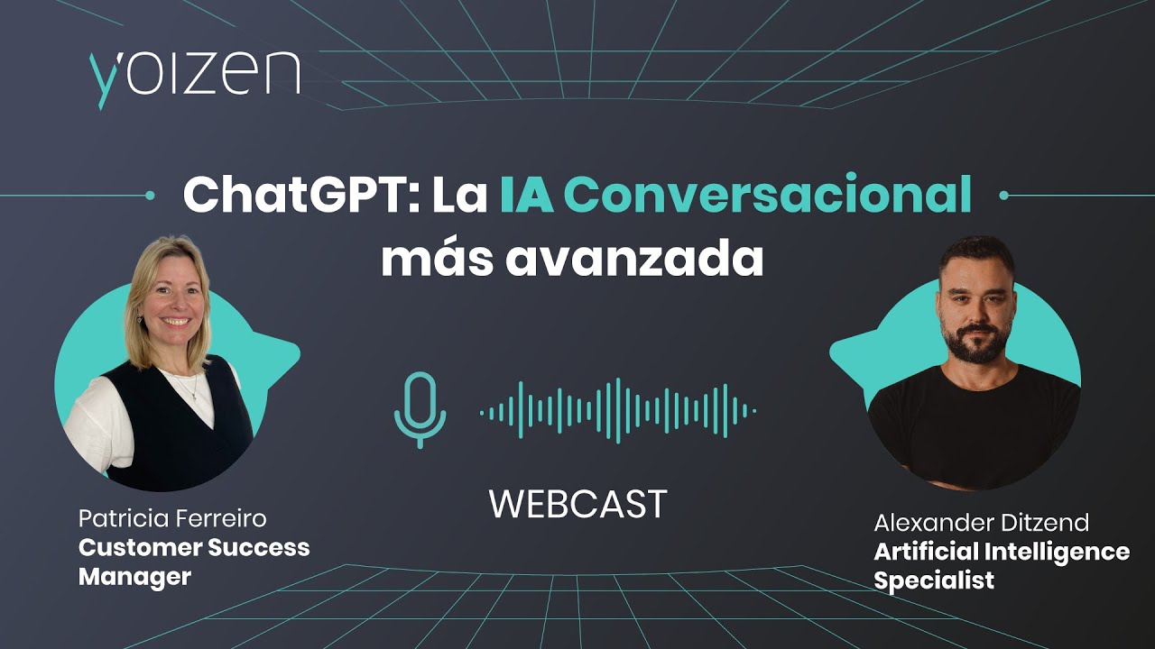 Webcast - ChatGPT: La IA Conversacional más avanzada y su potencial para mejorar la CX. - YouTube