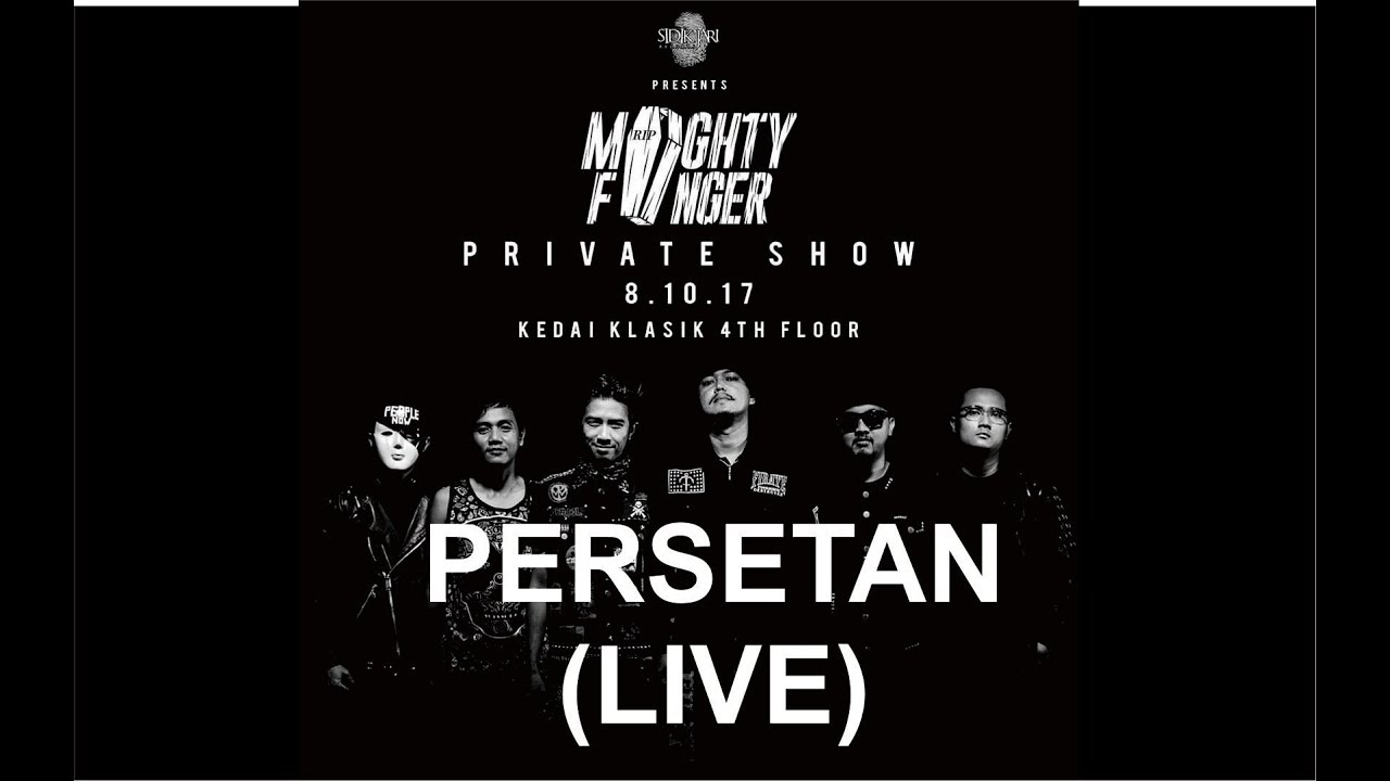 PERSETAN - Mighty Finger Private Live Show - YouTube