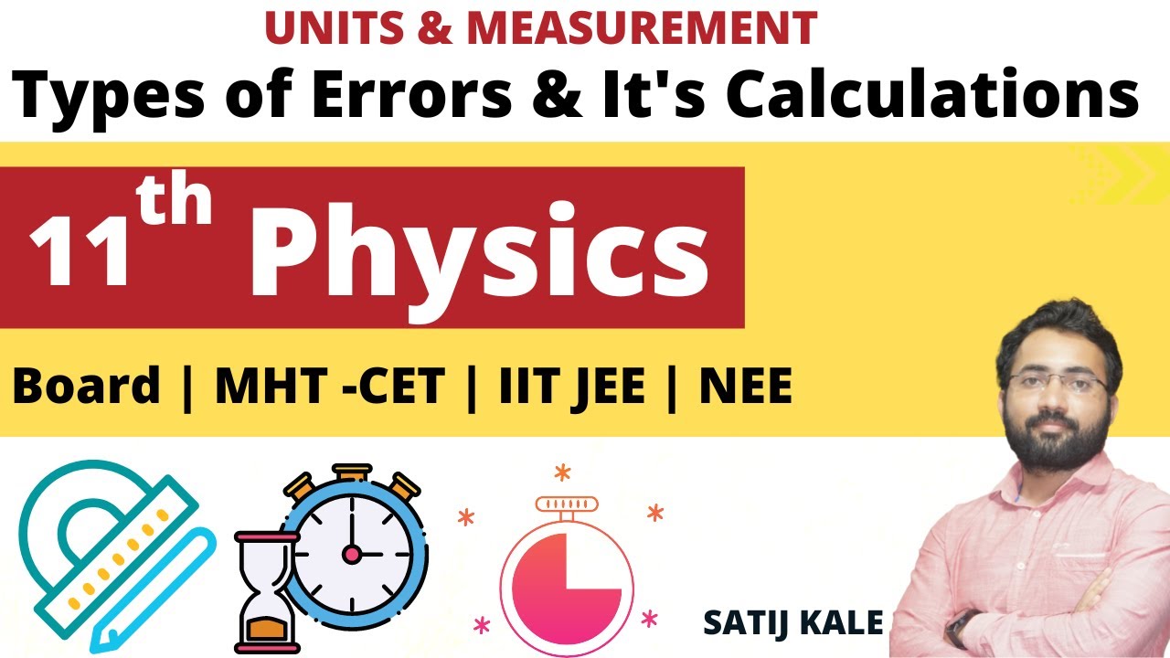 07| UNITS & MEASUREMENT | Types of Errors & It's Calculations - YouTube
