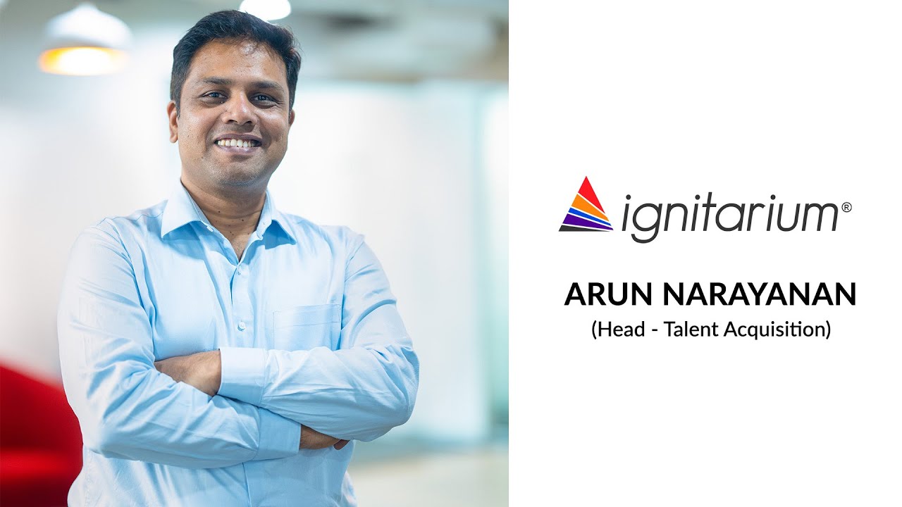 Ignitarium- ARUN NARAYANAN (Head - Talent Acquisition) | Showcase | iimjobs.com - YouTube