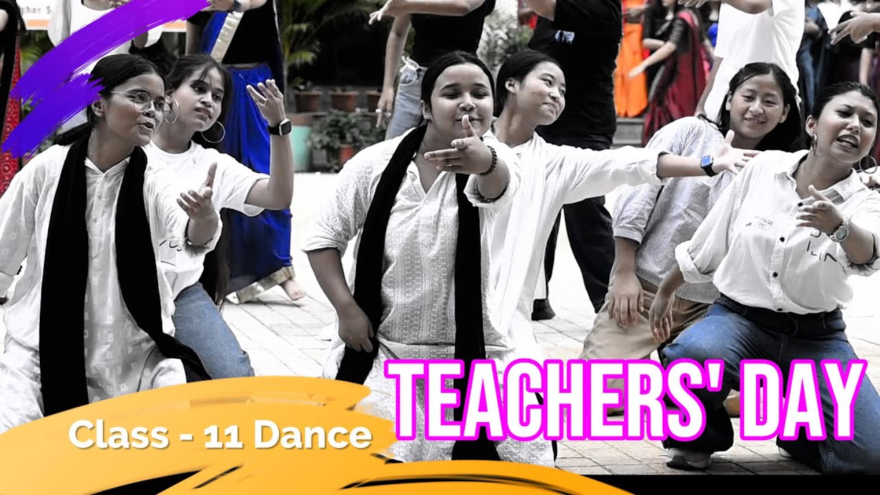 Class 11 Dance | Teachers' Day - YouTube