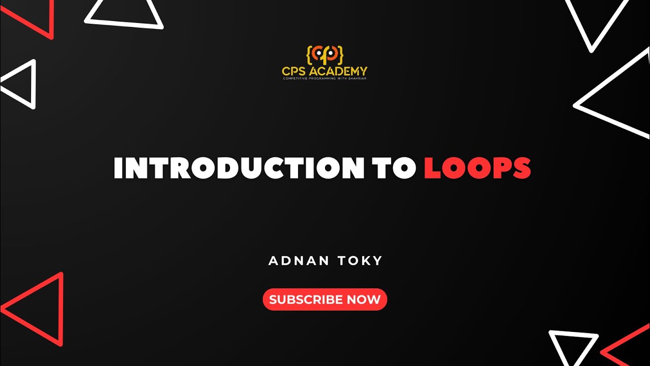 Introduction to Loops in Programming for Beginners – Adnan Toky - YouTube