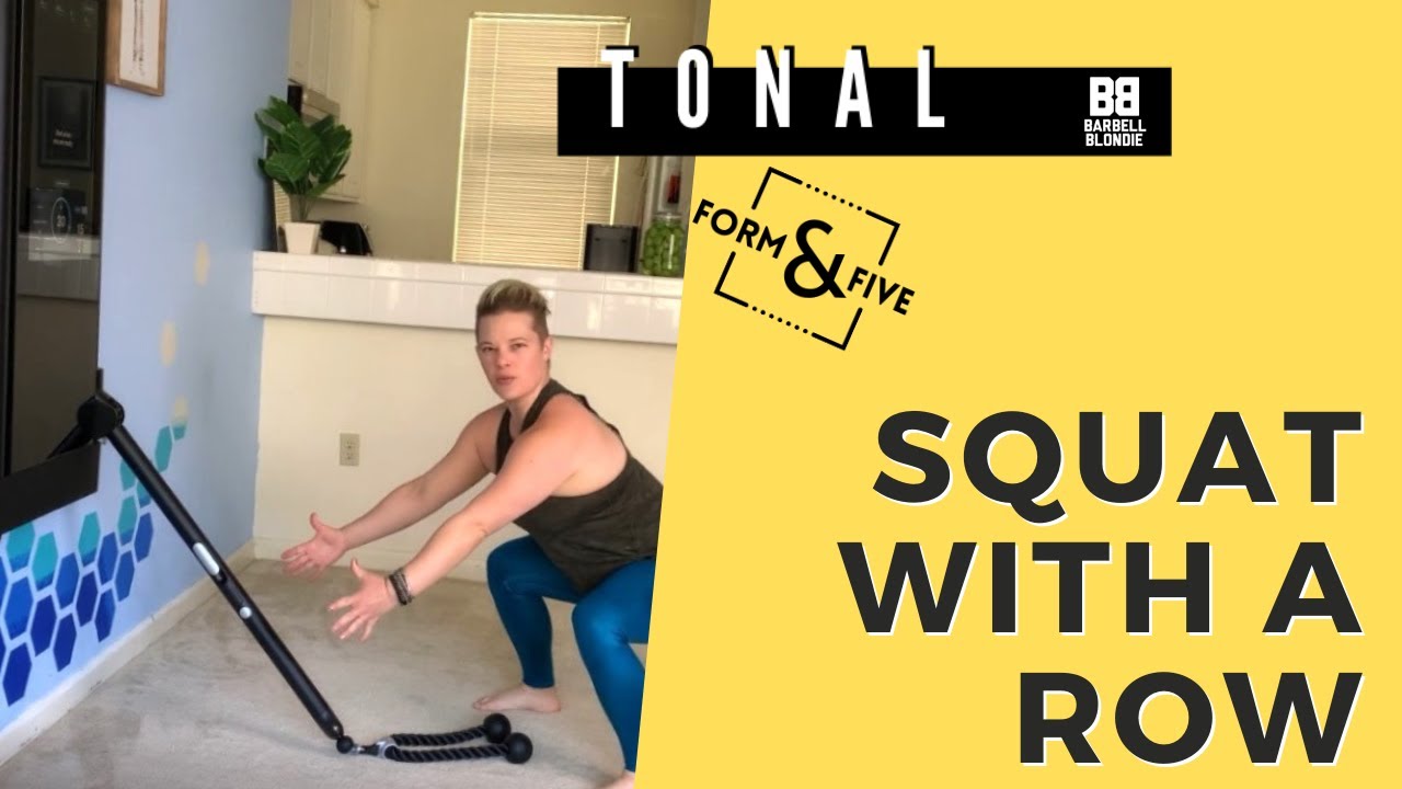 Tonal How To: Squat with Row - YouTube