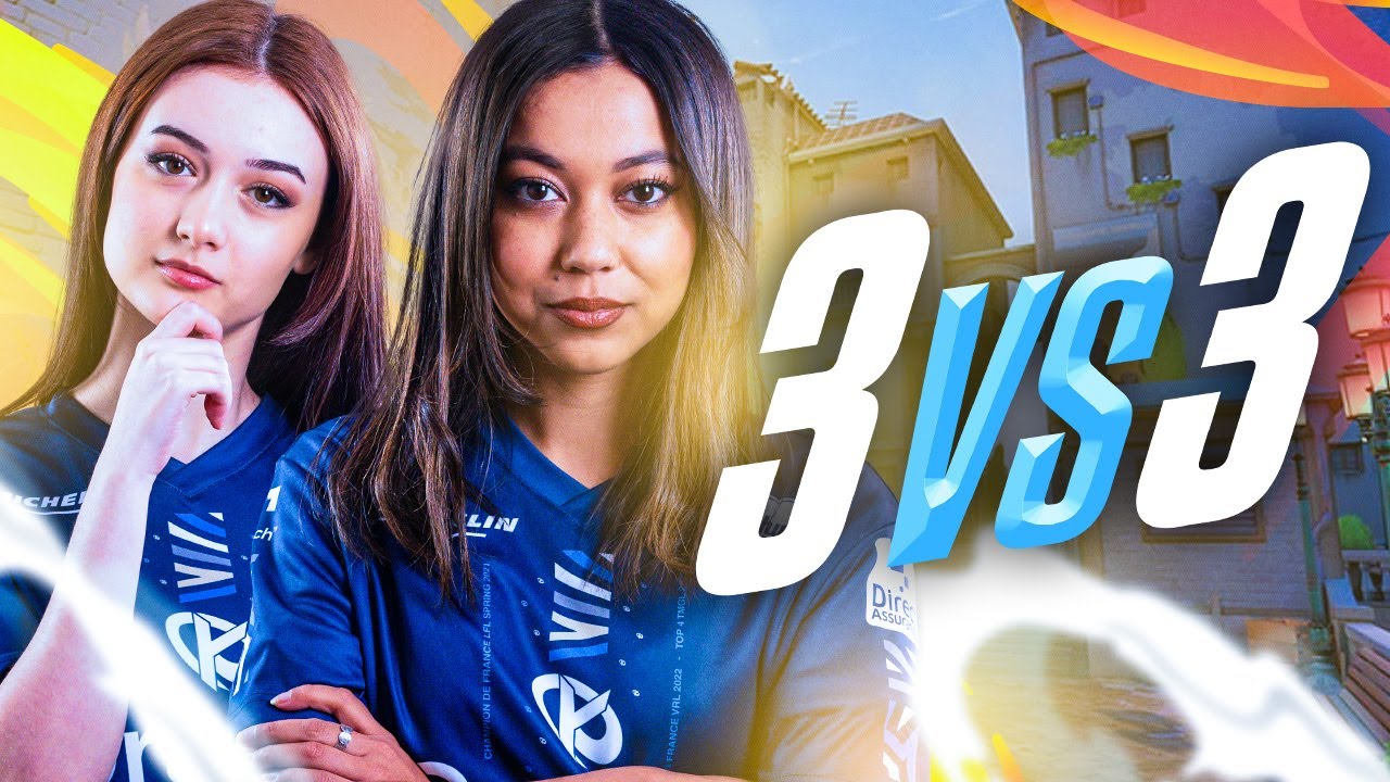 NOS JOUEUSES VCT GAME CHANGERS S'AFFRONTENT EN 3vs3 SUR VALORANT - YouTube