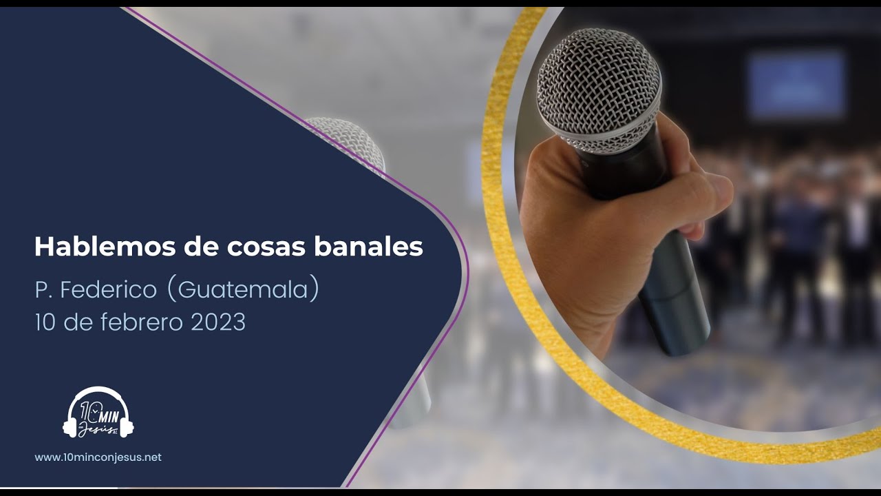 Hablemos de cosas banales (10-2-23) - YouTube