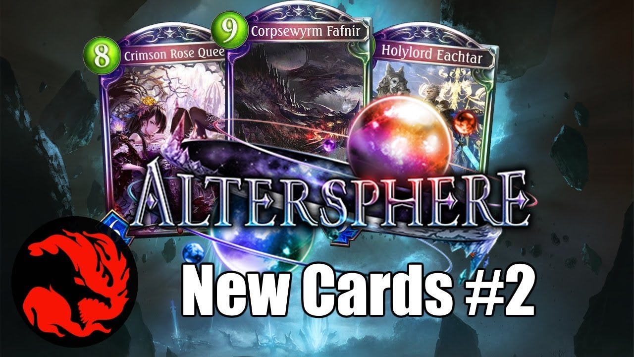 [Shadowverse] Altersphere New Cards #2 Fafnir, Rose Queen, Echtar - YouTube