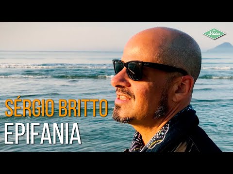 Sérgio Britto - Epifania (Videoclipe Oficial)