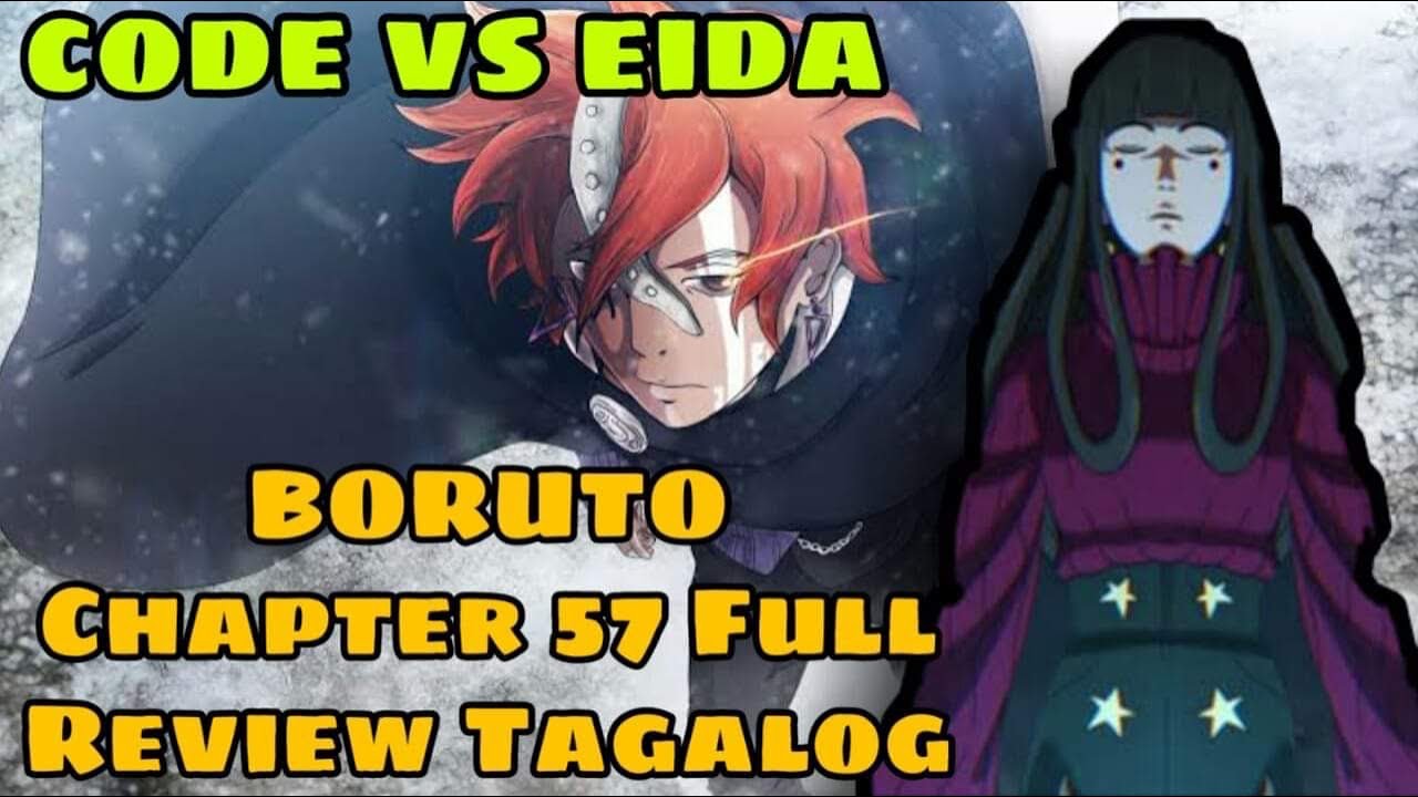 Boruto Chapter 57 Full Review Tagalog Eida Power Revealed Eida vs Code Boruto Naruto Tagalog ...