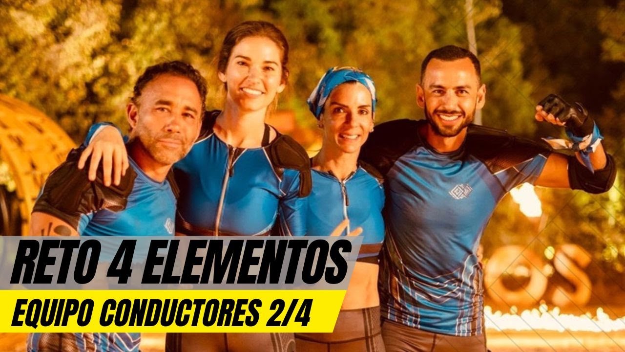 RETO 4 ELEMENTOS Equipo Conductores MEJORES MOMENTOS (2/4) | Chano Jurado - YouTube