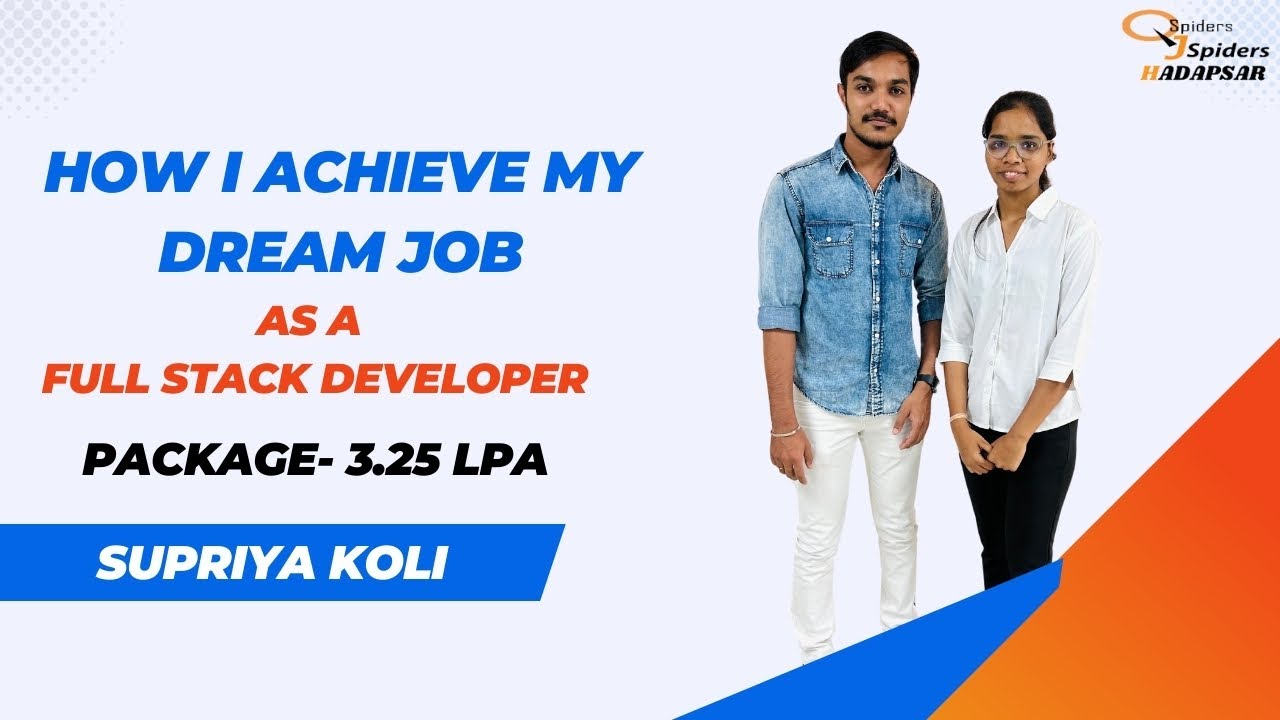 How I achieved my dream job | Supriya Koli | Supriya Koli | Full Stack Developer JSpiders ...