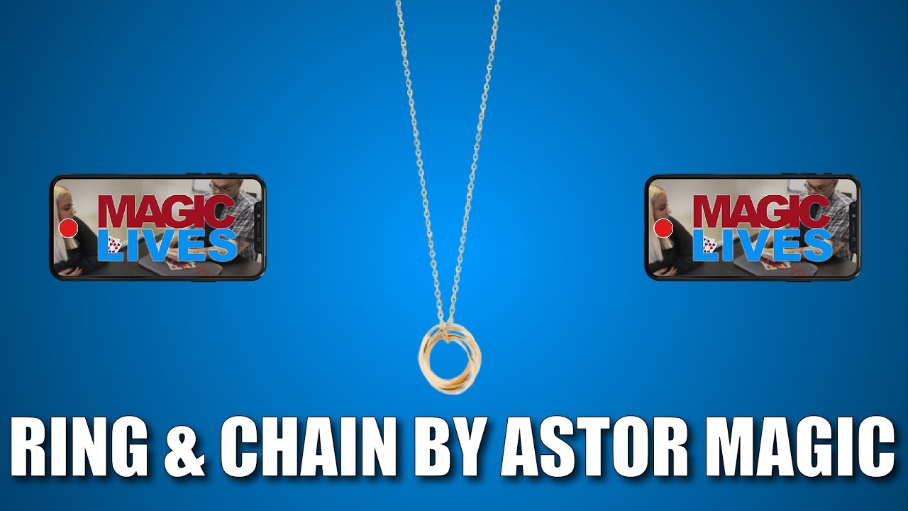 Ring & Chain by Astor Magic | Impossible Chain Linking - YouTube