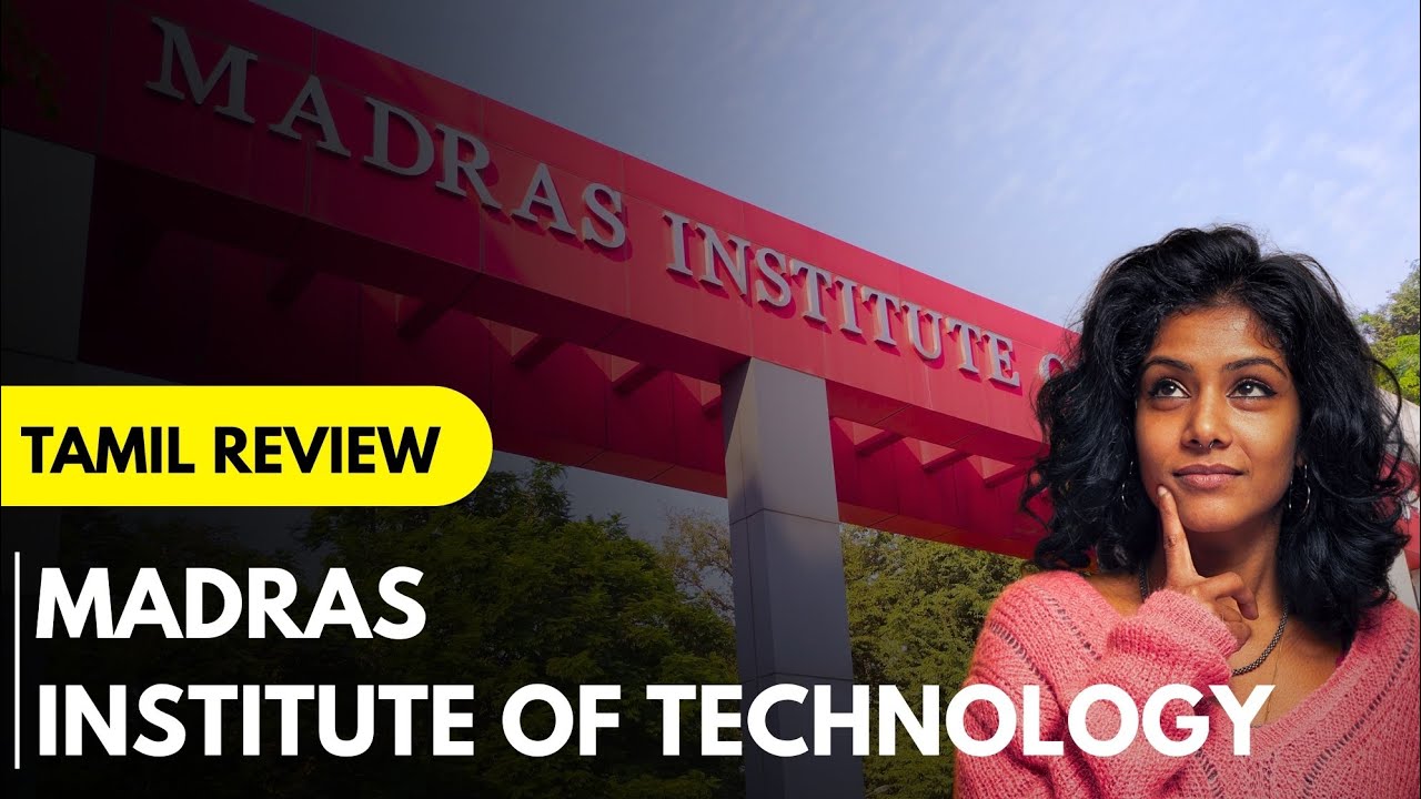 Madras Institute of Technology | MIT | Chennai | Top college ...