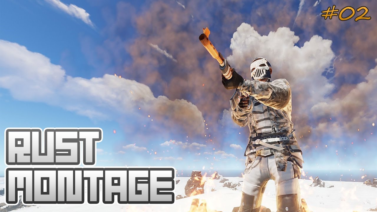 Rust Montage #2 - YouTube
