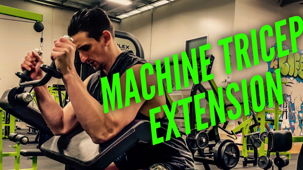 Machine Tricep Extension - YouTube