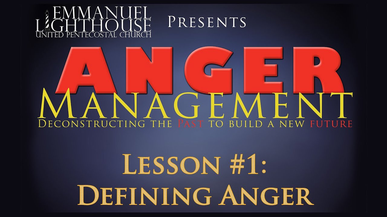 Anger Management Lesson 1: Defining Anger - YouTube