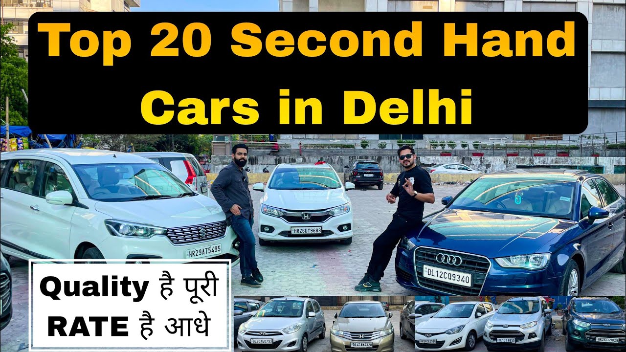 TOP 20 Second Hand Cars in Delhi, Best Used Car Dealership in Delhi NCR ...