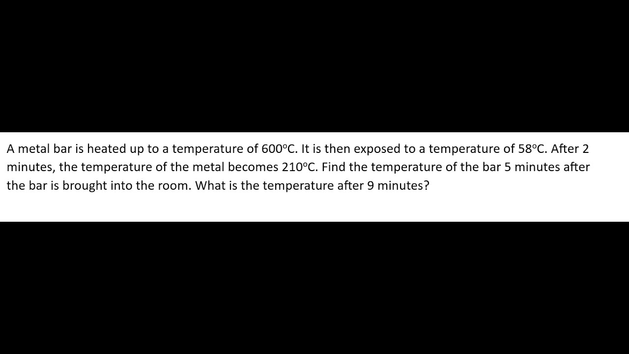 A metal bar is heated up to a temperature of 600oC. It is then exposed ...