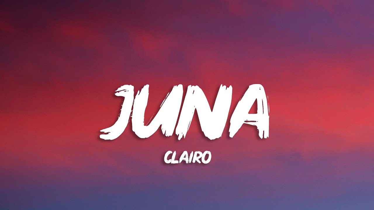Clairo - Juna (Lyrics) - YouTube
